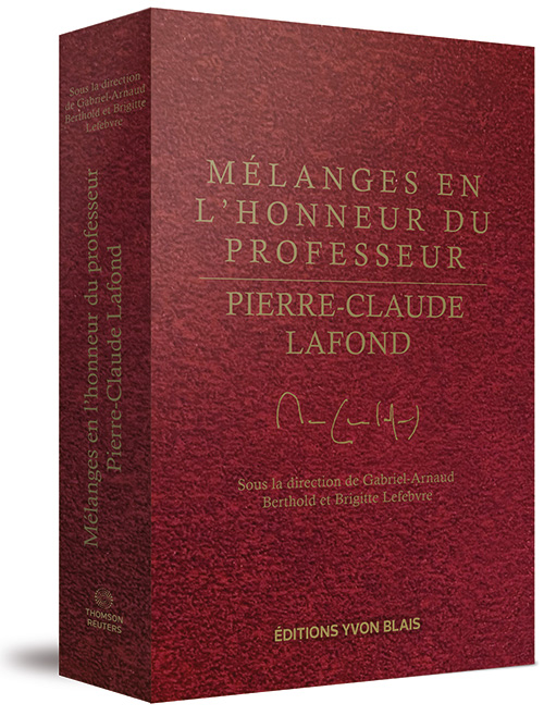 Mélanges en l’honneur du professeur Pierre-Claude Lafond - Faculté de ...